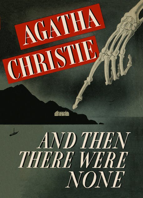 And Then There Were None by Agatha Christie - Agatha Christie