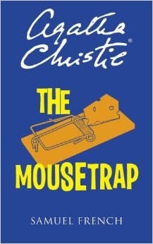 The Mousetrap by Agatha Christie - Agatha Christie